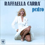 PEDRO | Raffaella Carrà Ufficiale